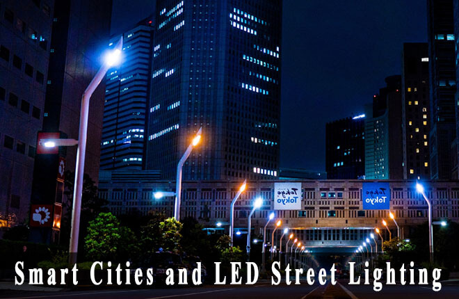 Smart Cities and LED Street Lighting